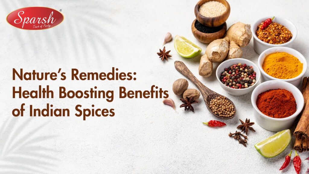 Spices in Sparsh Masala | Exploring Flavors of India - Blog