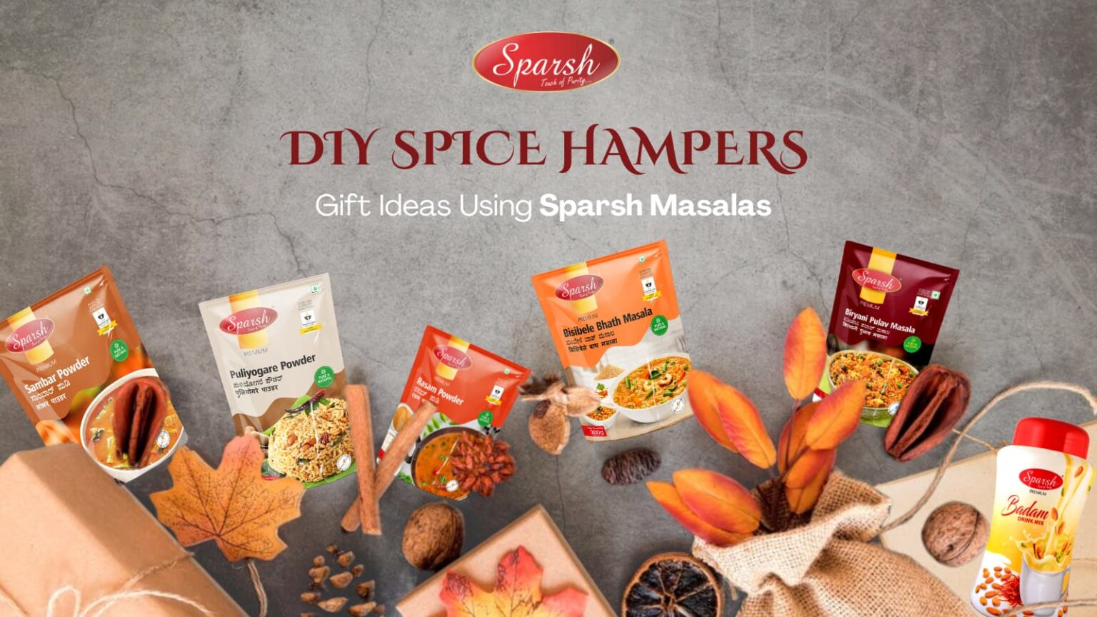 Spices in Sparsh Masala | Exploring Flavors of India - Blog